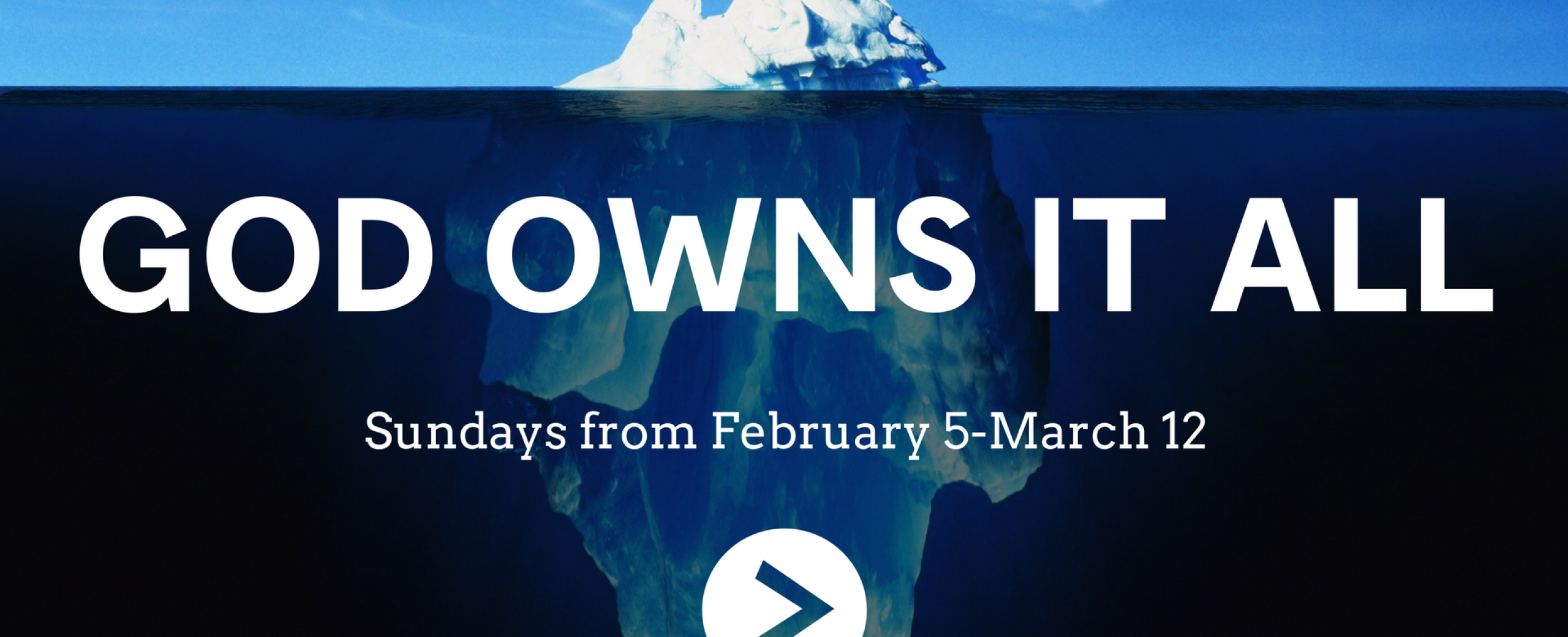 Everyday Life - God Owns It All